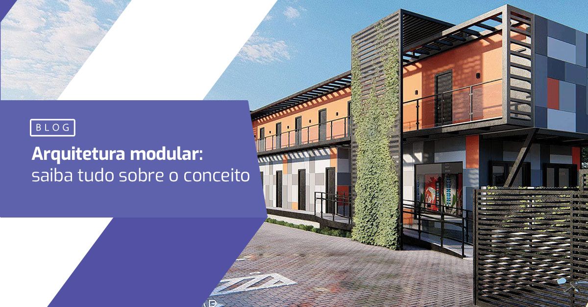 Arquitetura modular: saiba tudo sobre o conceito - CMC Modular